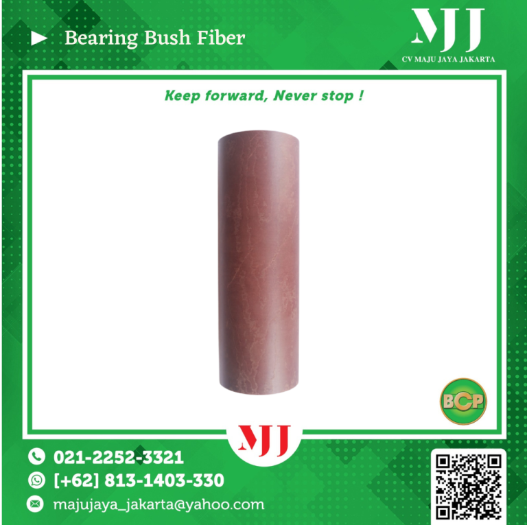 Bearing Bush Fiber - CV. MAJU JAYA JAKARTA
